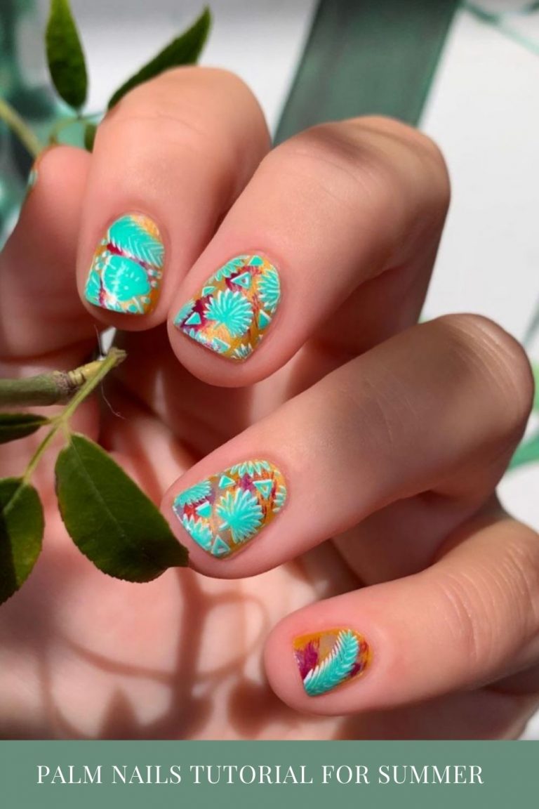 Awesome Palm Nails Designed To Try This Summer in 2021