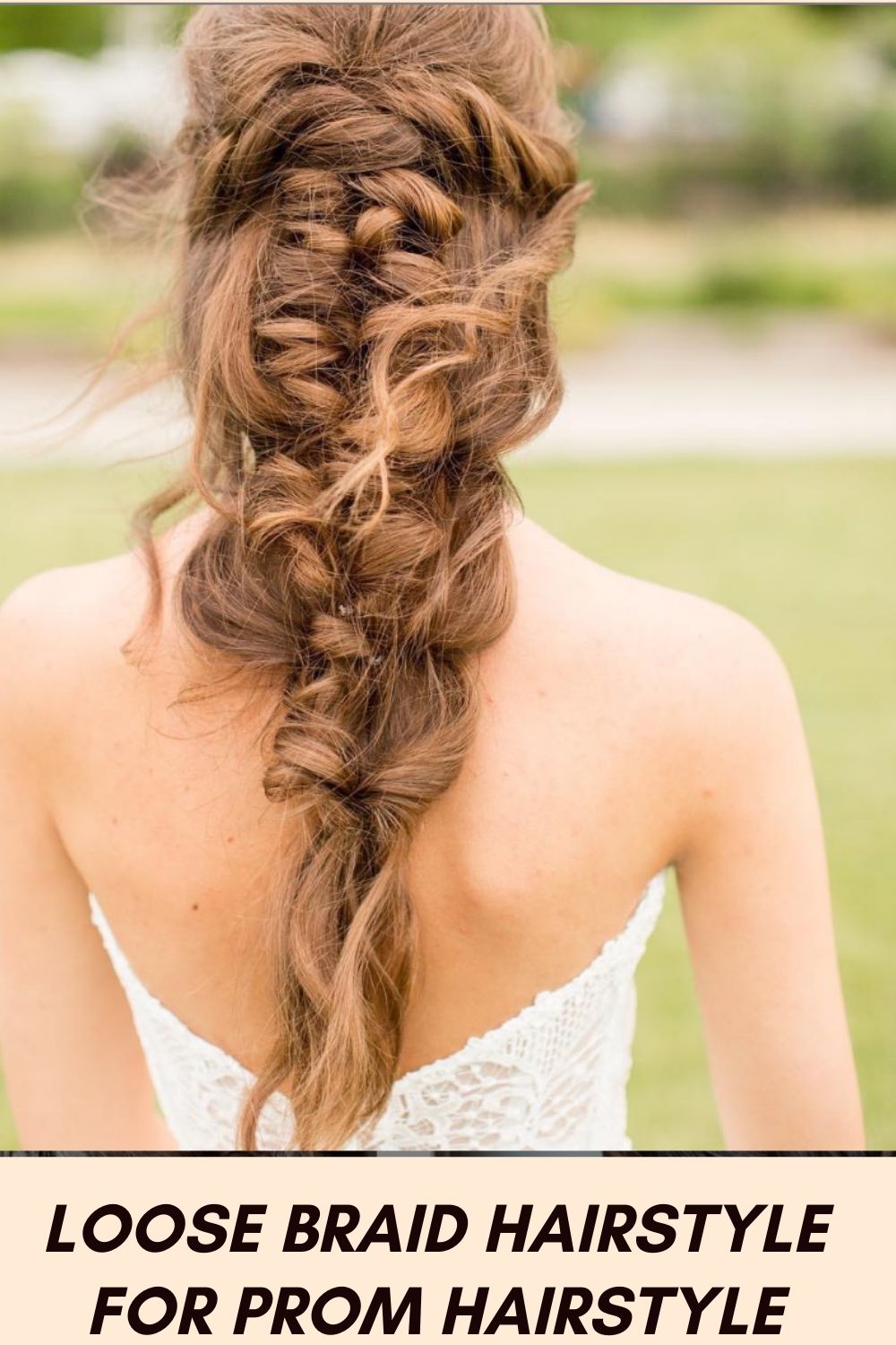 Awesome loose braid hairstyle for beach hairstyle ideas 2021!